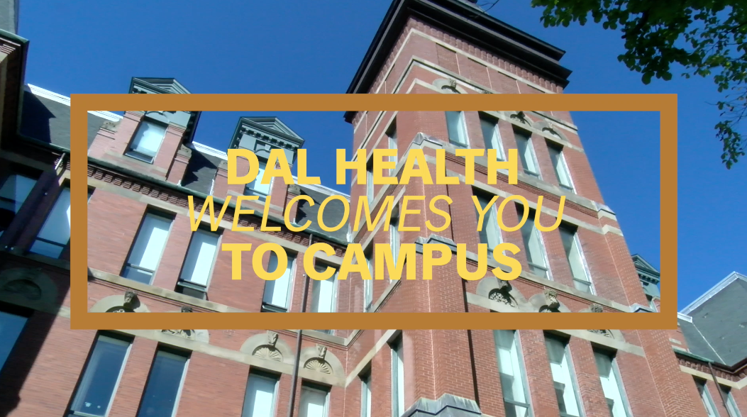 Welcome to Dal Health! - Faculty of Health - Dalhousie University