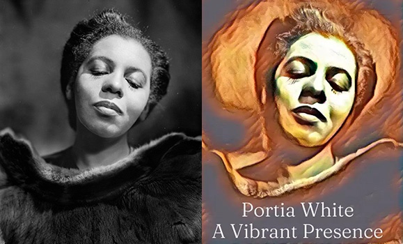 Remembering singer Portia White's remarkable triumph on the world stage ...