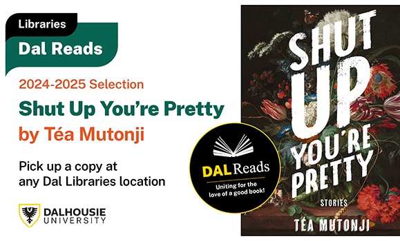 Dal Libraries announces Dal Reads 2024‑2025 title: Shut Up You’re Pretty - Dal News - Dalhousie ...